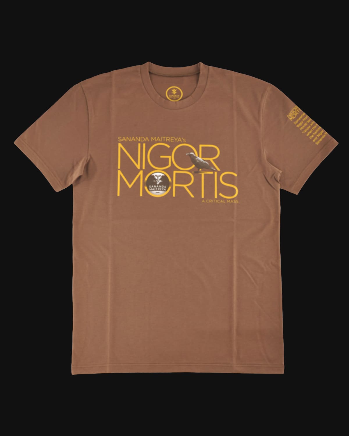 Sananda Maitreya - T-shirt "Nigor Mortis"
